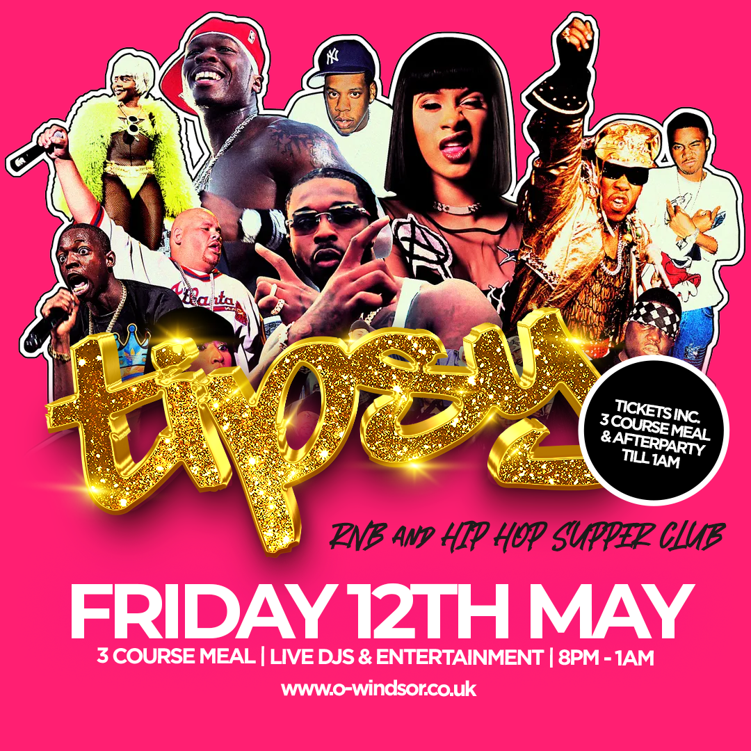 TIPSY: RNB & Hip Hop Supper Club - O Windsor