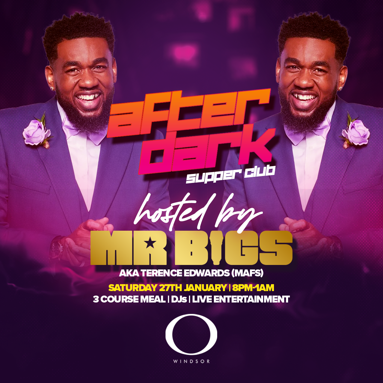 After Dark Supper Club hosted by Mr Bigs - O Windsor