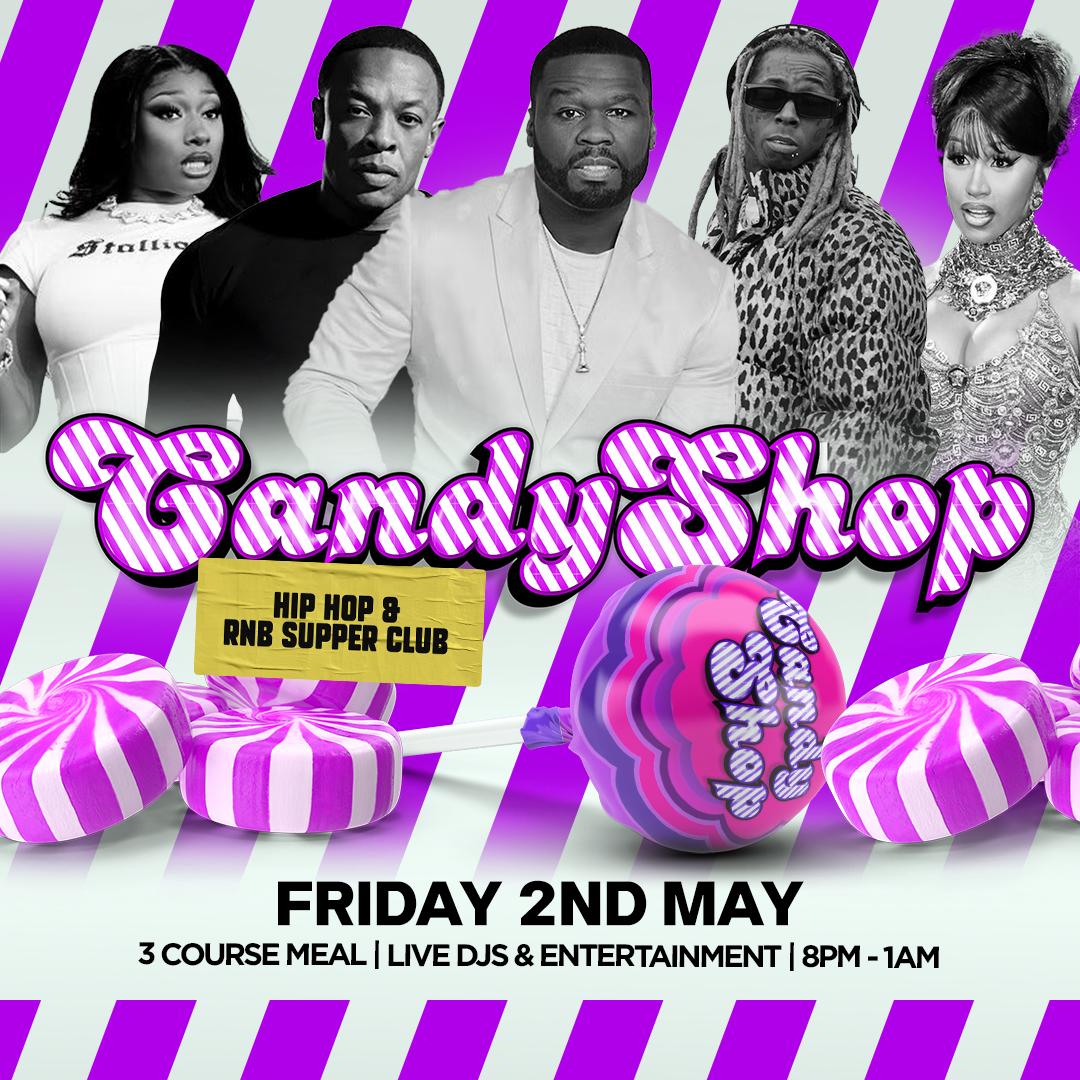 Candy Shop: Hip Hop and RNB Supper Club - O Windsor